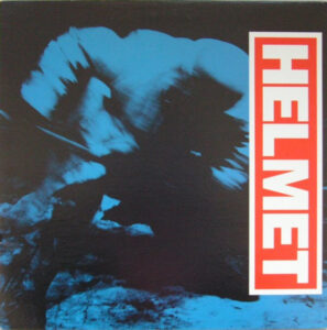 Helmet – Meantime - Vinilos Alvaro