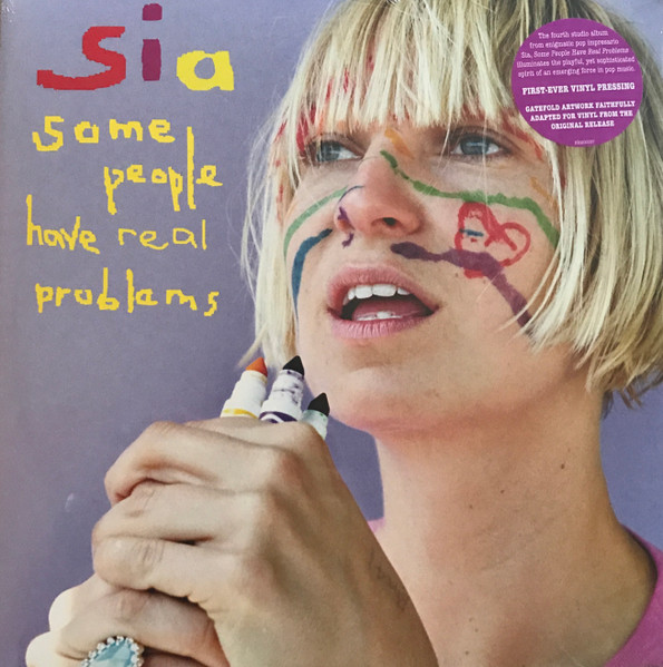Sia – Some People Have Real Problems - Vinilos Alvaro